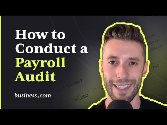 What Is a Payroll Audit? Guide to Steps, Benefits